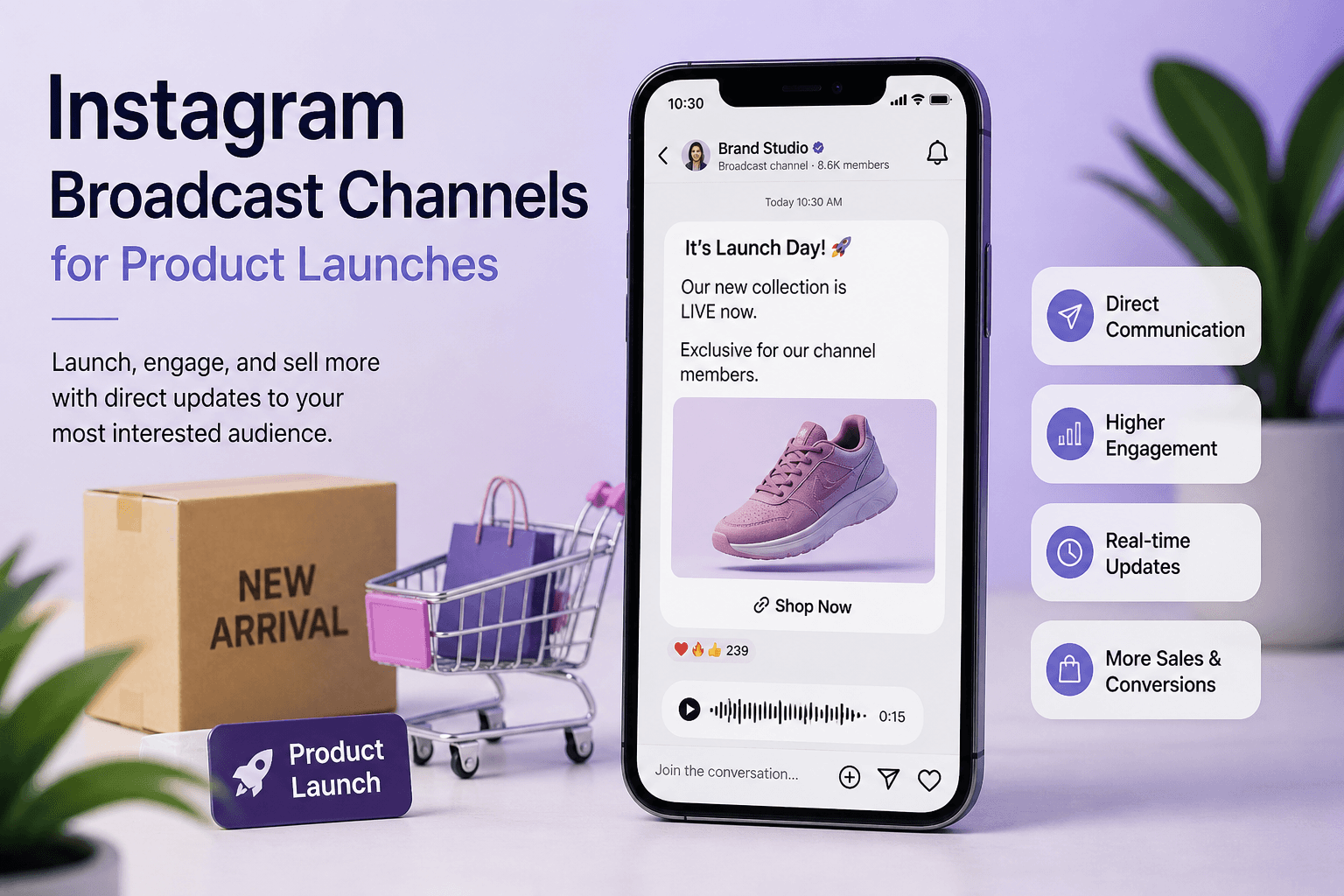 How to Use Instagram Broadcast Channels for Product Launches (2026 Guide)
